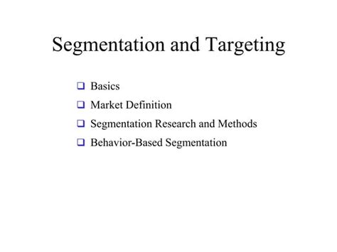 Segmentation And Targeting Ppt