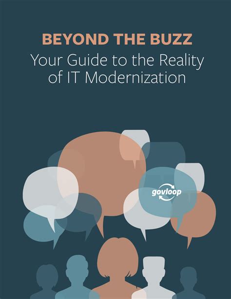 Beyond The Buzz Your Guide To The Reality Of It Modernization Resources Govloop