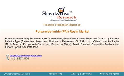 Ppt Polyamide Imide Pai Resin Market Trends And Forecast 2018