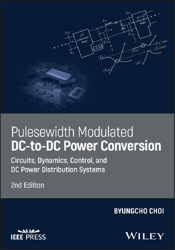 Pulsewidth Modulated Dc To Dc Power Conversion Circuits Dynamics