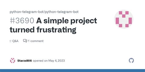 A Simple Project Turned Frustrating · Python Telegram Bot Python