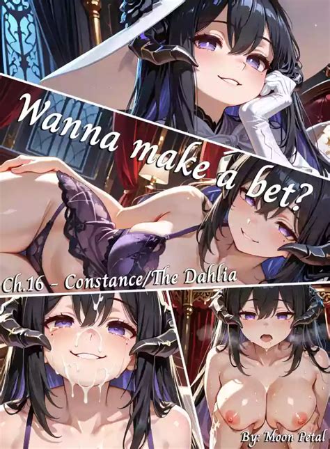 Wanna Make A Bet Ch 16 Constance The Dahlia Nhentai