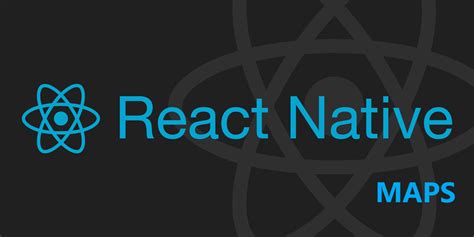 Adding Maps In React Native Mobile Adesigner