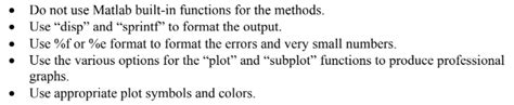 Solved Do Not Use Matlab Built In Functions For The Methods