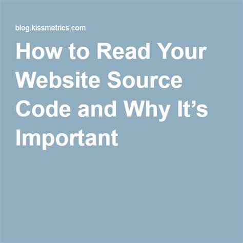 how to read your website source code and why it s important blog
