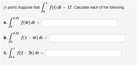 Solved Point Suppose That F T Dt Calculate Each Of Chegg