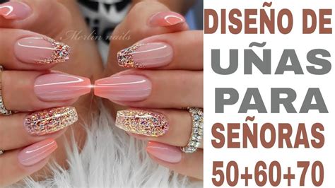 Tendencia UÑas Para SeÑoras Mayores De 50 60 Y 70 AÑos Uñas Para