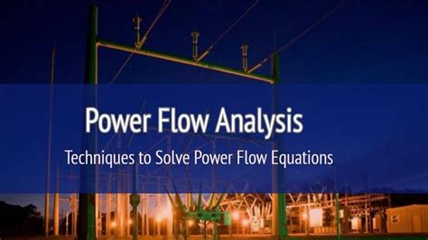 Power Flow Analysis