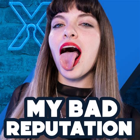 My Bad Reputation Sexpedientes Secretos Podcast En Ivoox