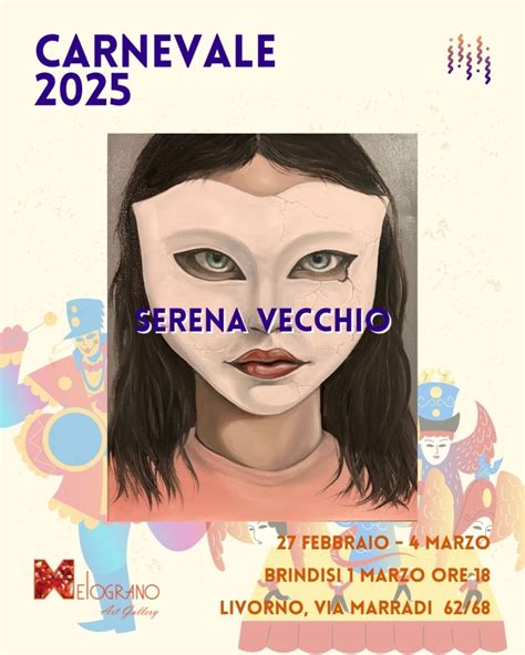 Serena Vecchio Carnevale 2025 Melograno Art Gallery Livorno Melobox