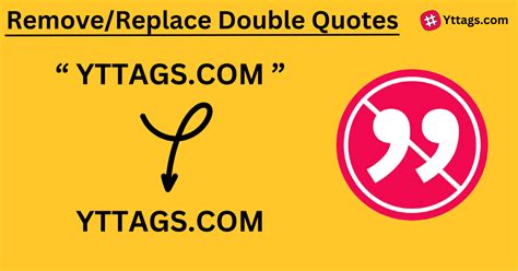 Removereplace Double Quotes From A Stringtext Yttags