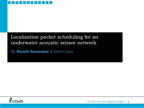 Ppt Localization Packet Scheduling For An Underwater Acoustic Sensor Network Powerpoint