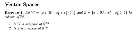 solved vector spaces exercise 1 let w {x∈r2 x12 x22≤1} and