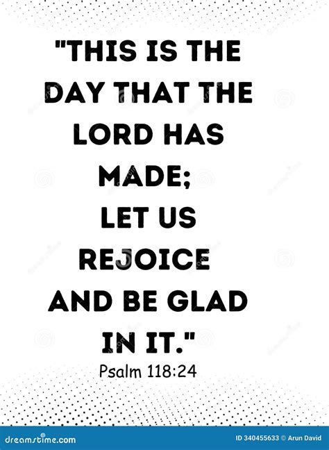 Bible Verses This Is The Day That The Lord Has Made Let Us Rejoice