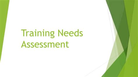 Training Needs Assessmentmeaning And Typespptx