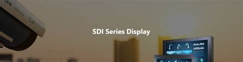 Sdi Series Display