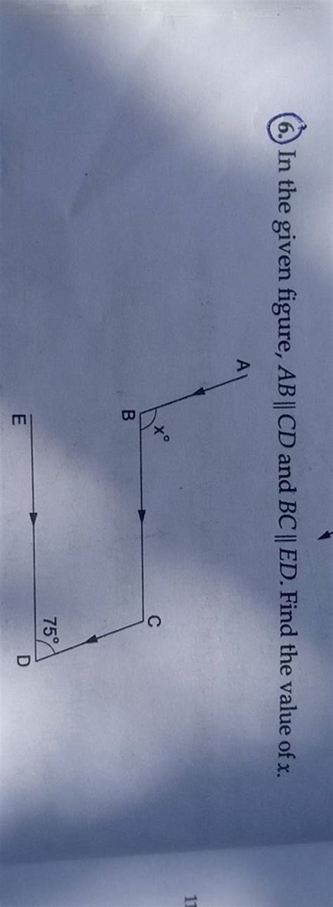 6 In The Given Figure ABCD And BCED Find The Value Of X Filo