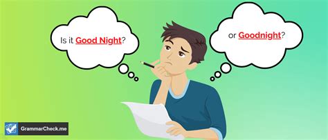 Goodnight Or Good Night One Word Or Two Separate Words