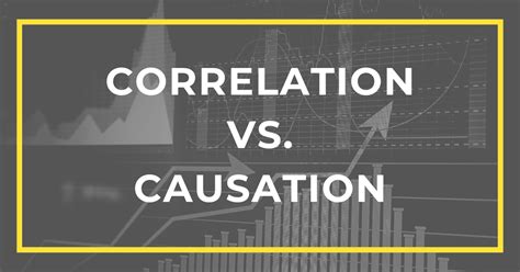 Correlation Vs Causation The Danger Of Misinterpreting Them Spread