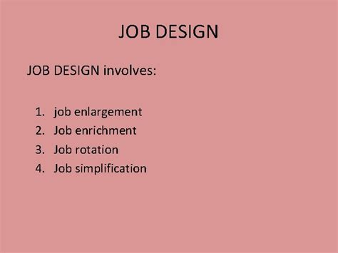 Job Analysis Design Chapter 3 Job Analysis Job