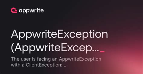 Appwriteexception Appwriteexception Clientexception Connection Reset By Peer Threads