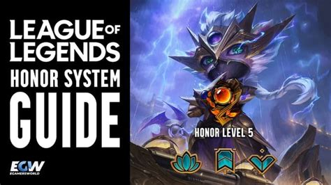 How To Increase Your Honor Level In League Of Legends Full Honor