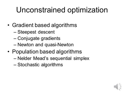 Unconstrained Optimization Gradient Based Algorithms Steepest Descent