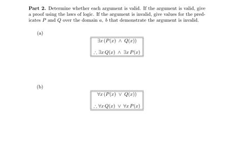 Solved Part 2 Determine Whether Each Argument Is Valid If Chegg Com