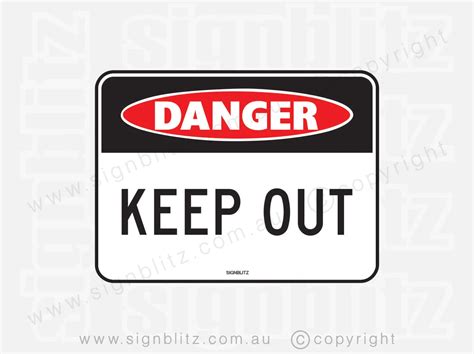 Danger Keep Out Sign Signblitz