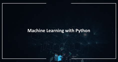 Machine Learning With Python Academy Peak Bilgi Teknolojileri