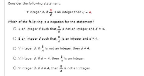 Solved Consider The Following Statement Integer D It Is An Chegg Com