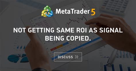 Not Getting Same Roi As Signal Being Copied Trading Accounts