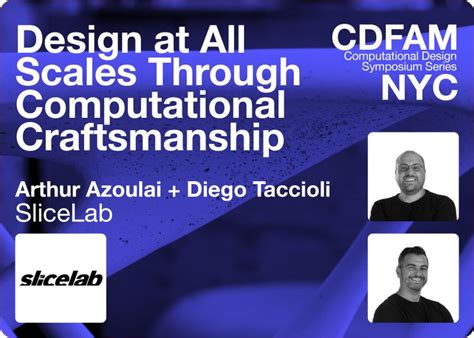 Cdfam Computational Design Symposium On Linkedin Computationaldesign Innovationindesign