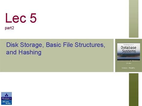 Lec 5 Part 2 Disk Storage Basic File