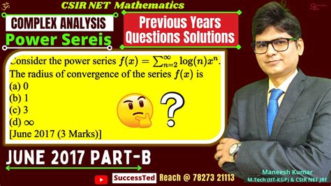 Power Series Csir Net Mathematics June 2017 Part B Previous Year