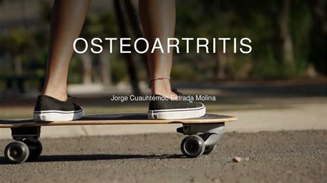 Osteoartritis Jorge Cuauhtémoc Estrada Molina Udocz