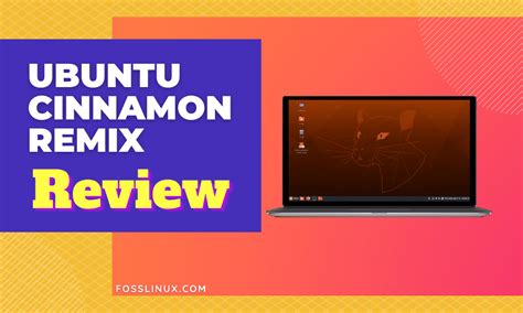 ubuntu cinnamon remix review foss linux