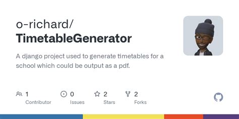 GitHub O Richard TimetableGenerator A Django Project Used To Generate Timetables For A Babe