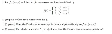 solved let f [ t 0] â† r be the piecewise constant function defined