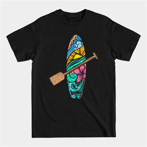Sup Stand Up Paddle Board Sup T Shirt Sold By Ian Gale Sku