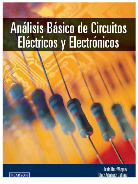 Pdf Analisis Basico De Circuitos Electricos Y Electronicos Txelo Ruiz