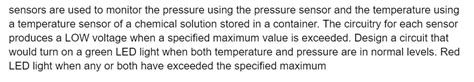 Solved Sensors Are Used To Monitor The Pressure Using The Chegg