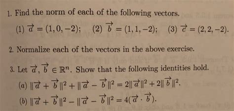 Solved 1 Find The Norm Of Each Of The Following Vectors Chegg Com