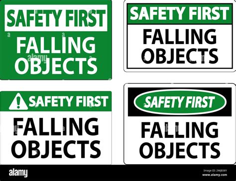 Safety First Sign Falling Objects Stock Vector Image And Art Alamy