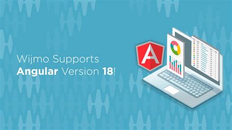 Mescius Inc On Linkedin Wijmo Supports Angular 18