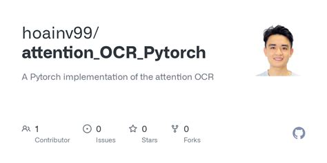 Github Hoainv Attention Ocr Pytorch A Pytorch Implementation Of The Attention Ocr