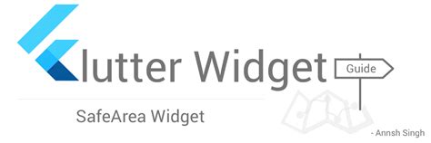 flutter widget guide — safearea widget in 5 mins or less by annsh