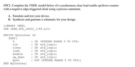 Solved HW Complete The VHDL Model Below Of A Synchronous Chegg
