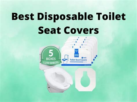 What Is The Best Disposable Toilet Seat Covers In 2026