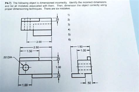 p4 7 the following object is dimensioned incorrectly identify the